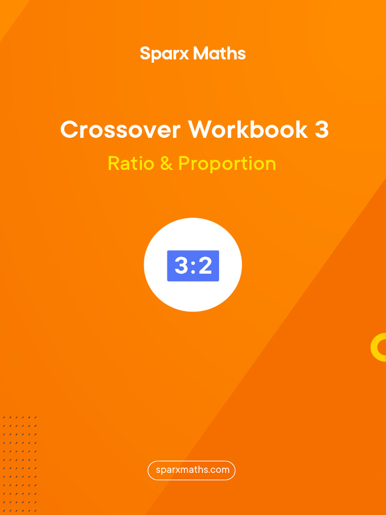 Ratio & Proportion Workbook 3 Guide | PDF | Equations | Mathematics