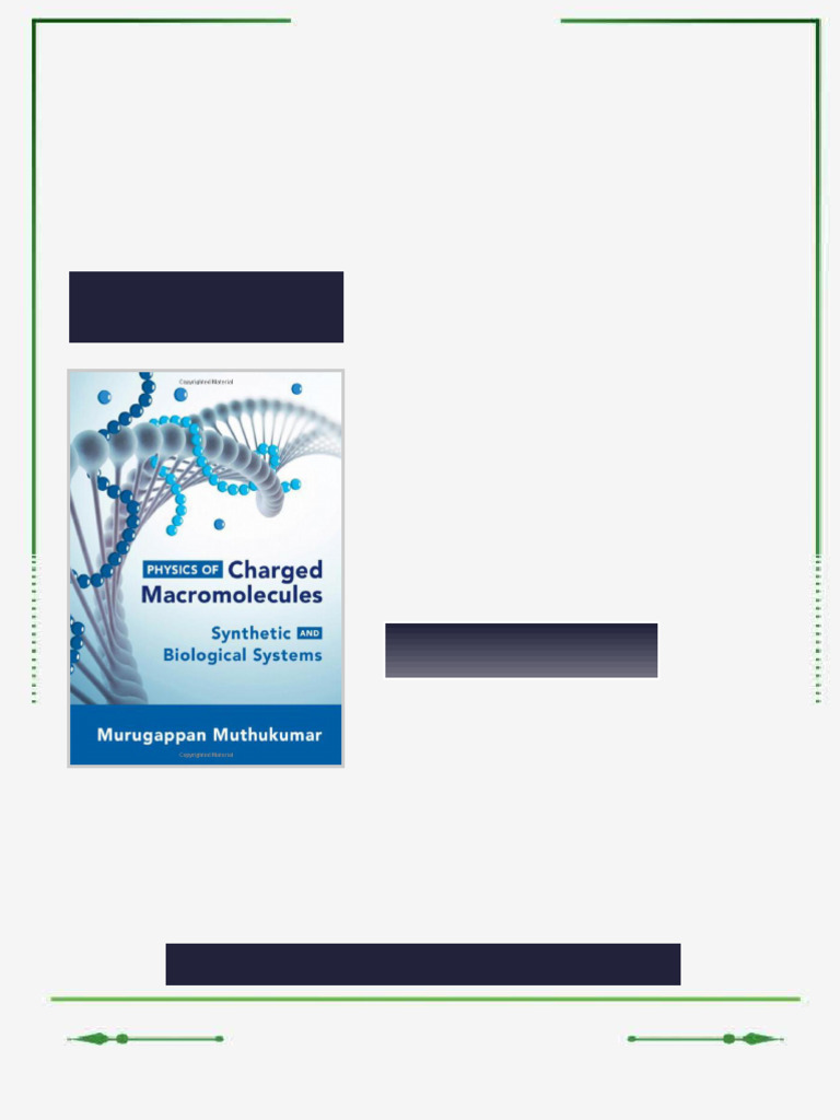 Physics of Charged Macromolecules Murugappan Muthukumar eBook digital ...