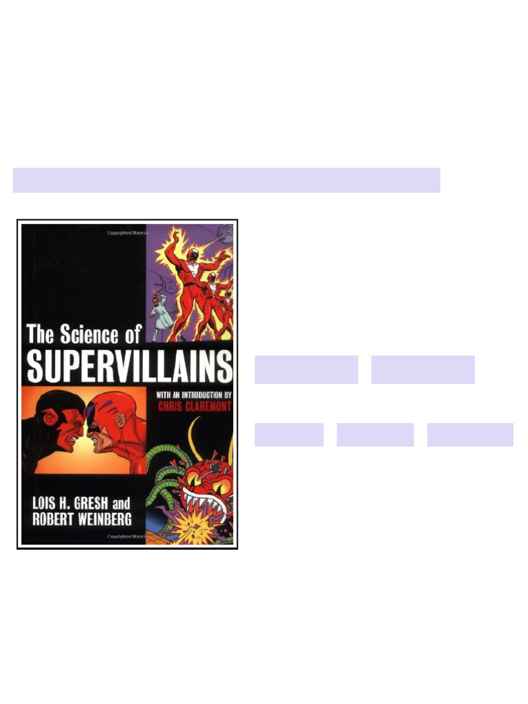 The Science of Supervillains 1st Edition Lois H. Gresh digital version ...