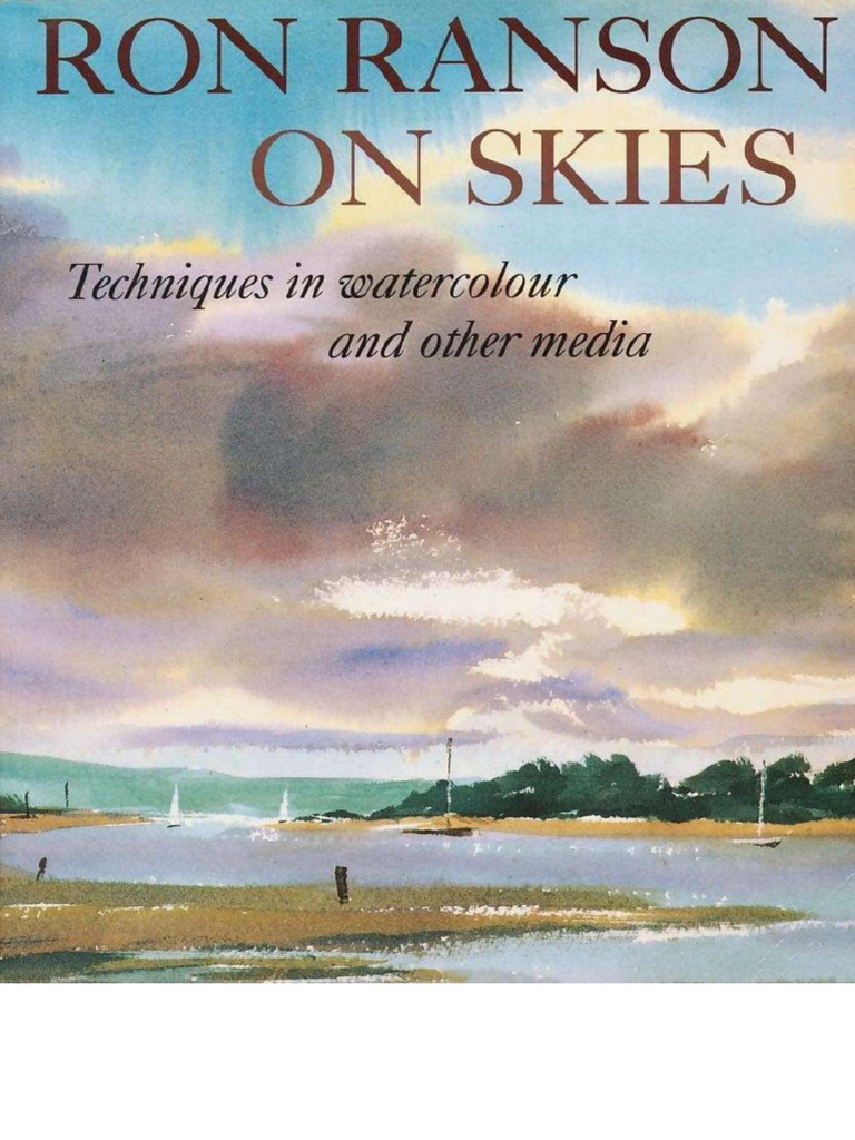 Ron Ranson On Skies - Techniques in Watercolor | PDF