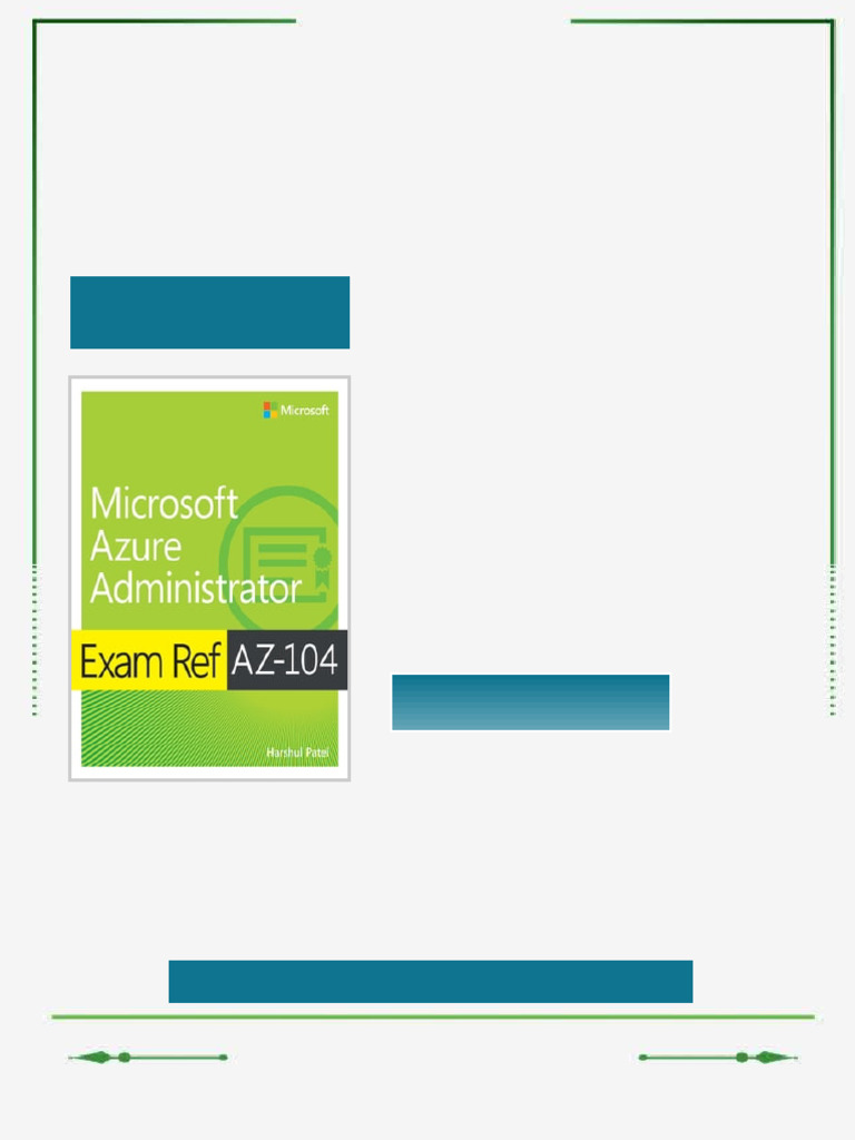 Exam Ref AZ-104 Microsoft Azure Administrator 1st Edition Harshul Patel ebook new digital file ...
