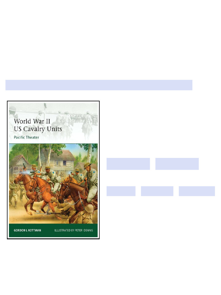 World War Ii Us Cavalry Units Pacific Theater Illustrated Gordon L ...
