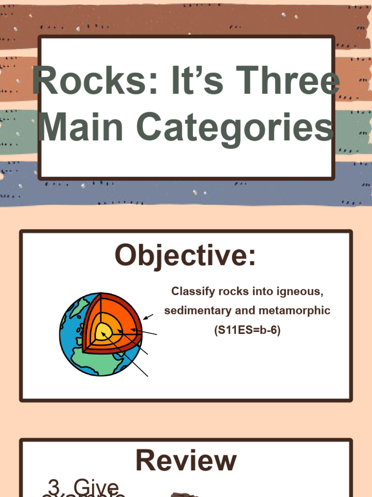 Rocks_its Three Main Categories.pptx | PDF | Rock (Geology) | Igneous Rock