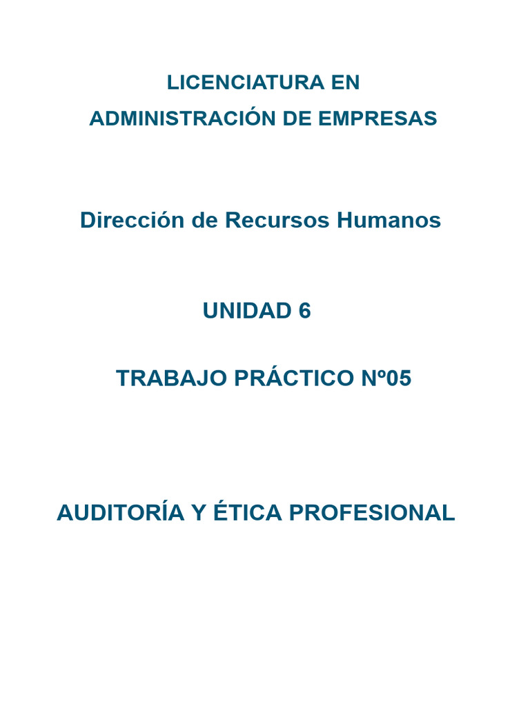 TP N°05 UNIDAD 6 (2024).docx | PDF | Ética profesional | Bioética