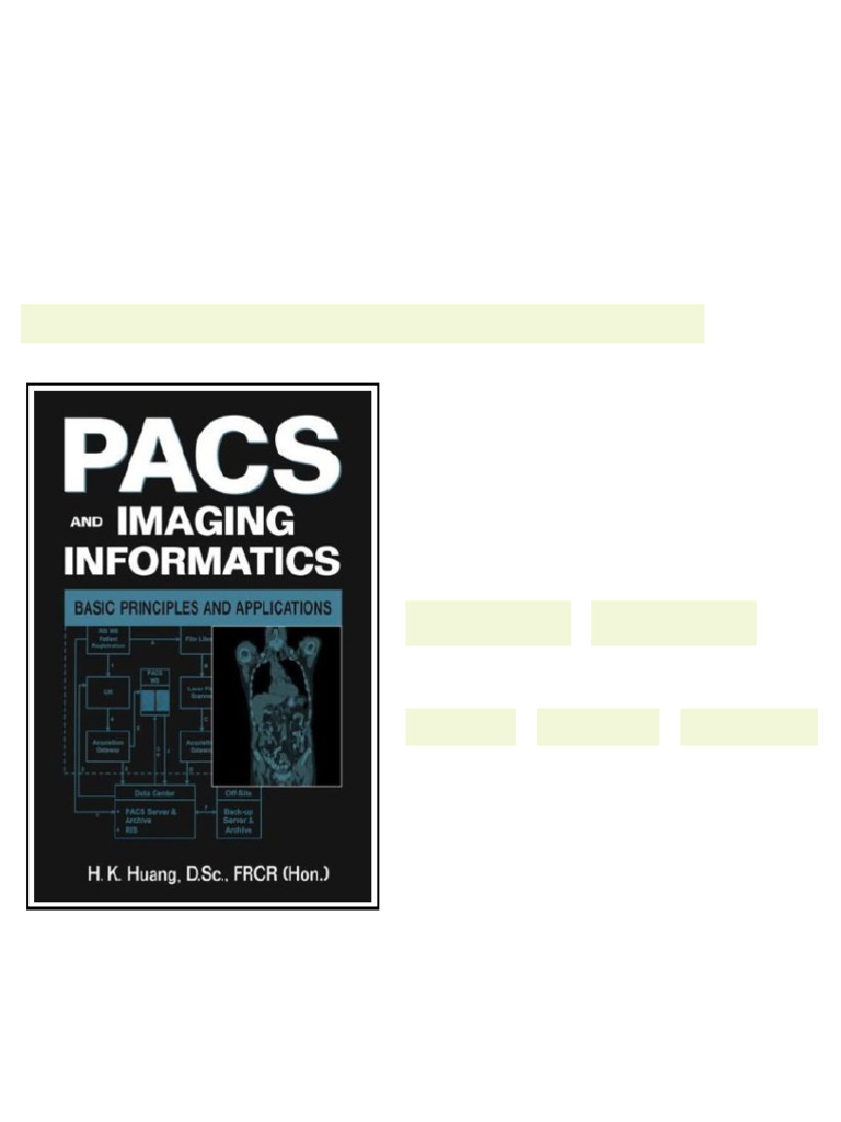 Pacs And Imaging Informatics Basic Principles And Applications 2 Sub H K Huang ebook text ...
