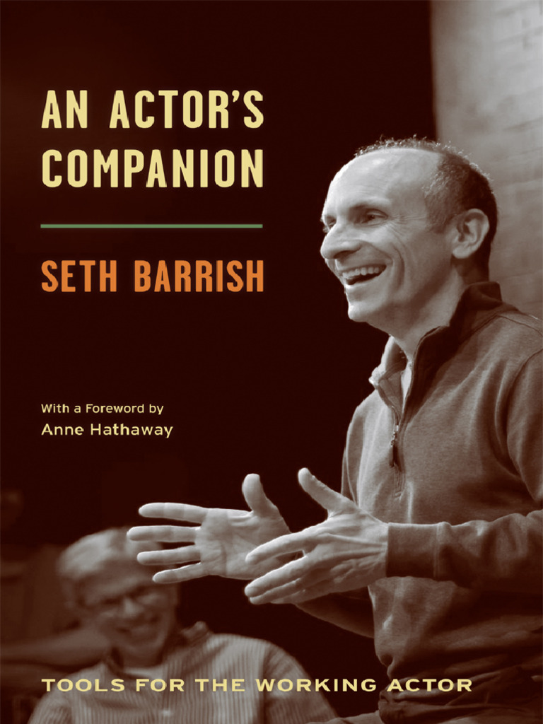 An Actors Companion Tools for the Working Actor (Barrish, SethHathaway ...
