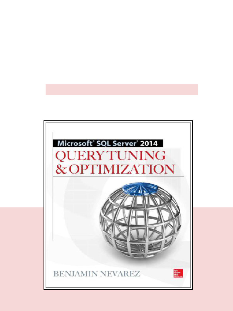 Microsoft Sql Server 2014 Query Tuning Optimization Benjamin Nevarez ebook one tap reading | PDF