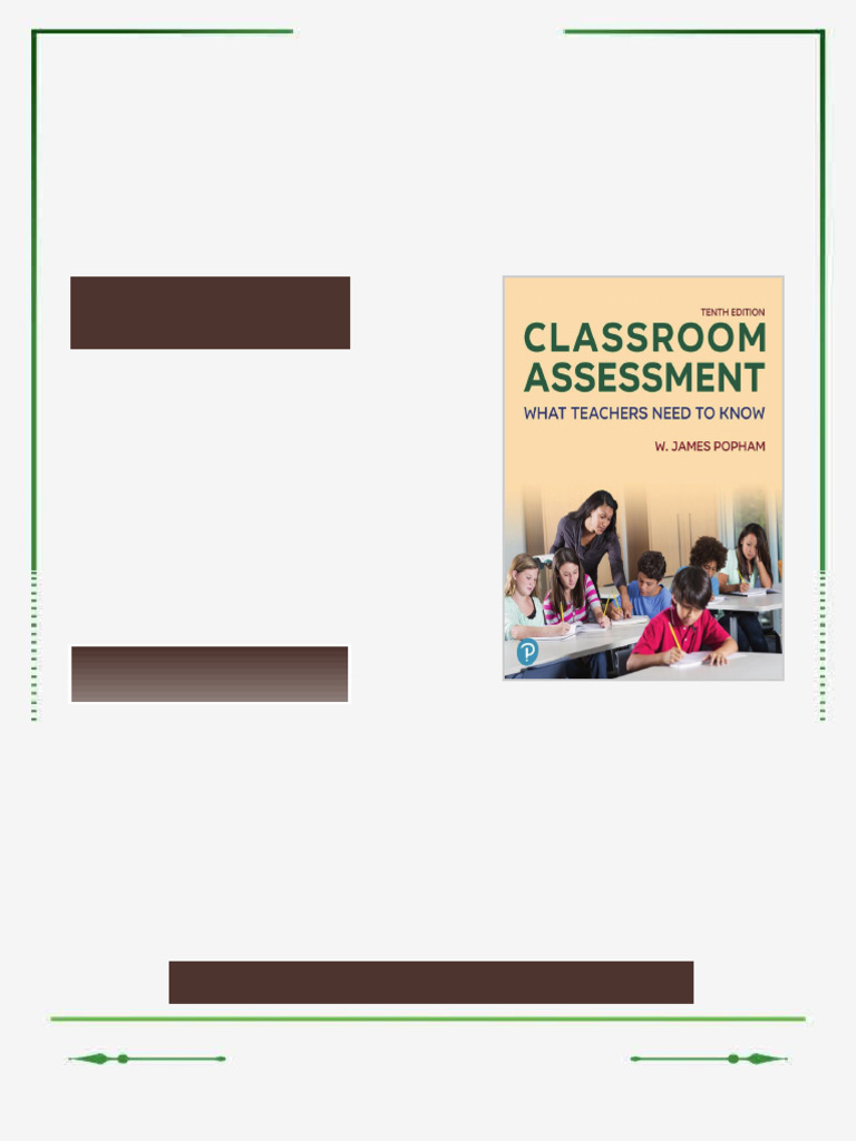 Classroom Assessment: What Teachers Need to Know 10th Edition W. James Popham ebook long chapter ...
