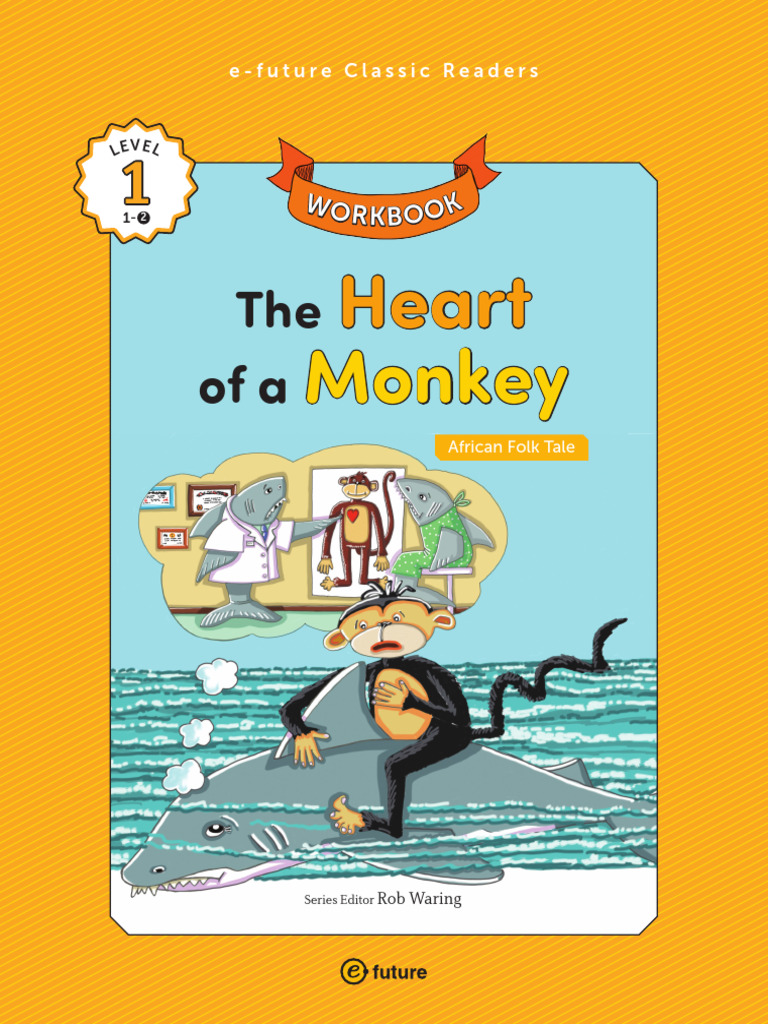 L1-2 the Heart of a Monkey-WB | PDF | Fairy Tales | Brothers Grimm