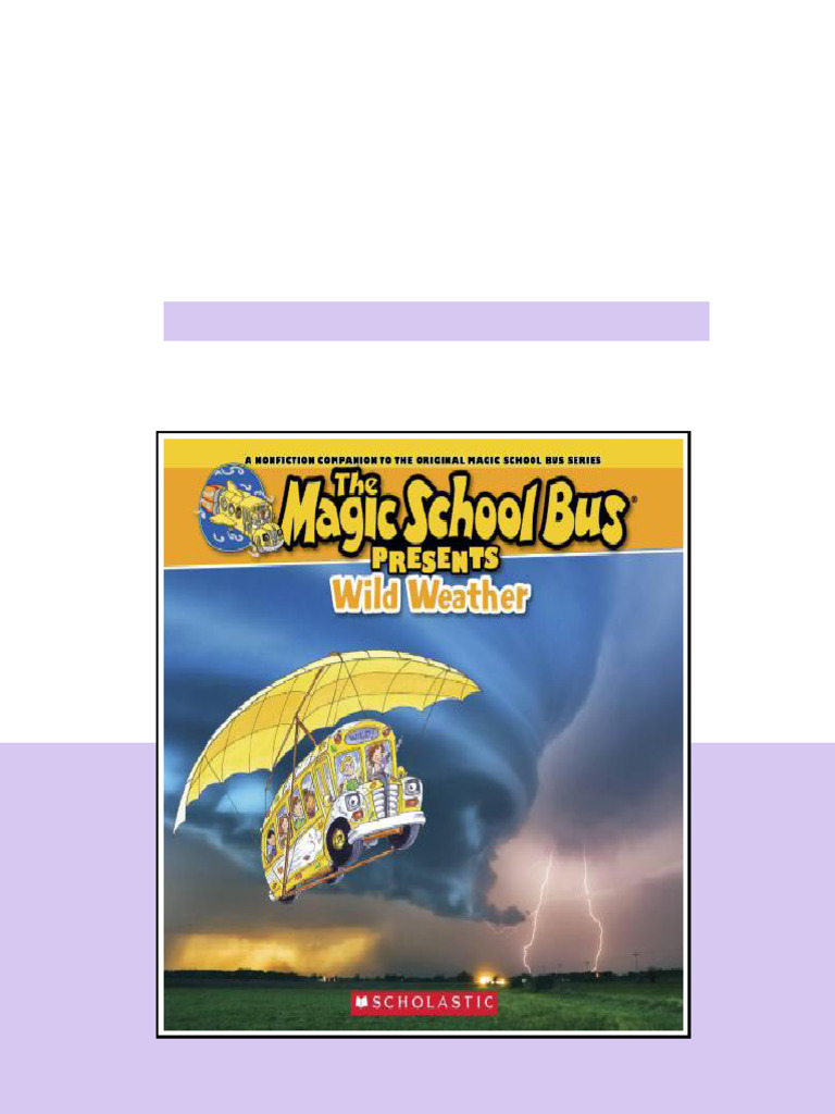 The Magic School Bus Presents Wild Weather Bracken Carolyncallery ebook ...