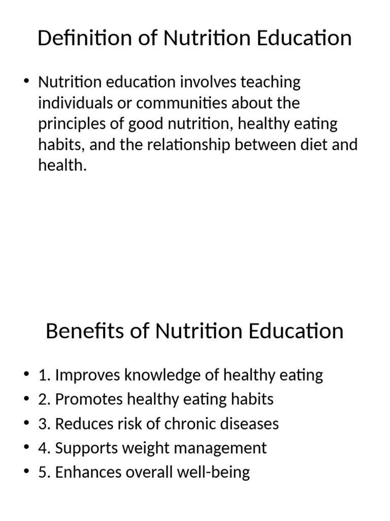 Nutrition Education Presentation | PDF | Nutrition | Diet & Nutrition