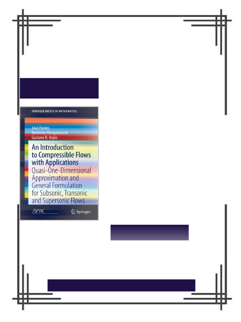 An Introduction to Compressible Flows with Applications Quasi One ...