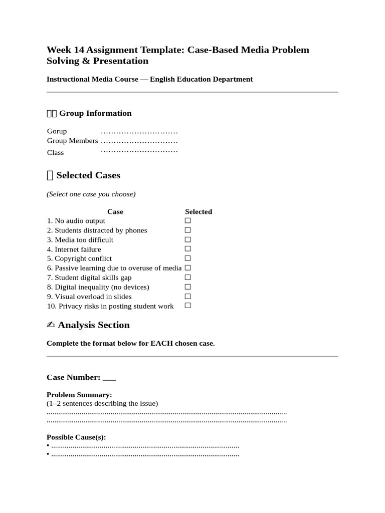 Week 14_Assignment Template_Case-Based Media Problem Solving ...