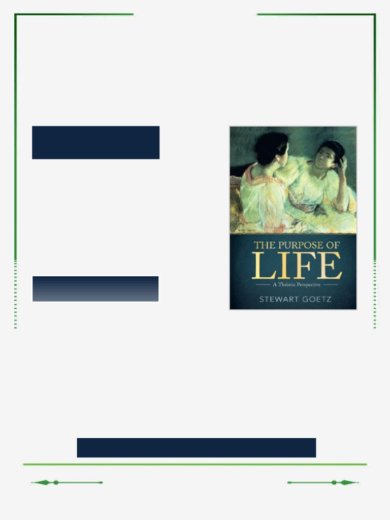 The purpose of life a theistic perspective 1st Edition Goetz eBook ...