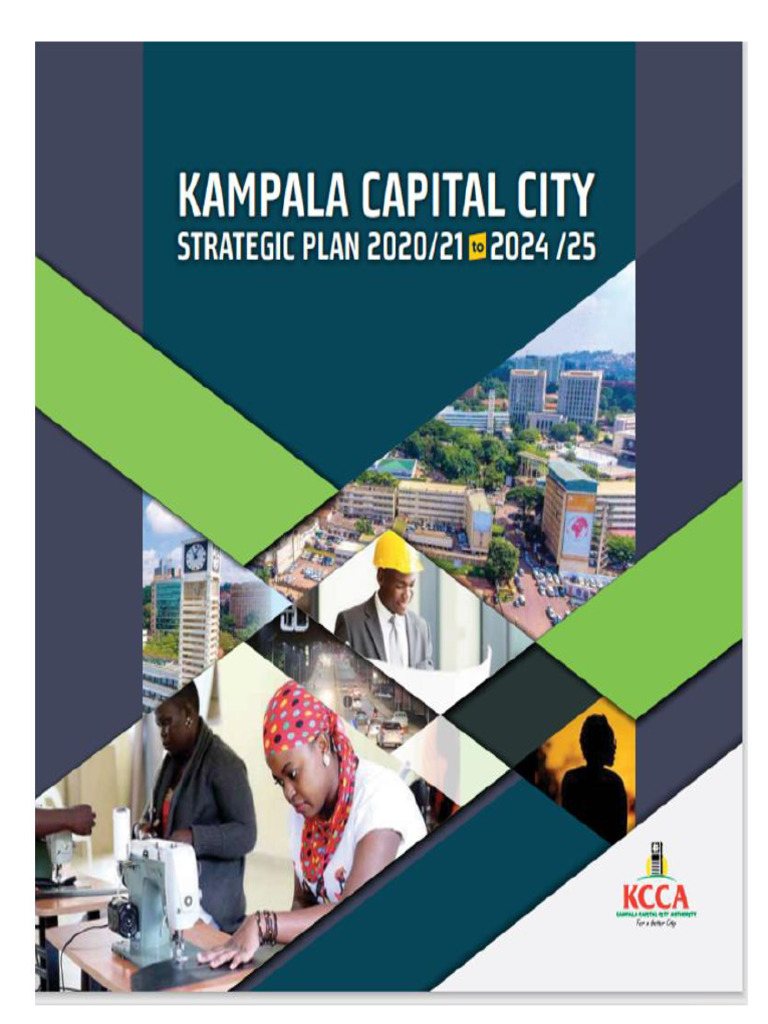 Kampala Capital City Strategic Plan 20-21-24-25-Approved | PDF | City ...