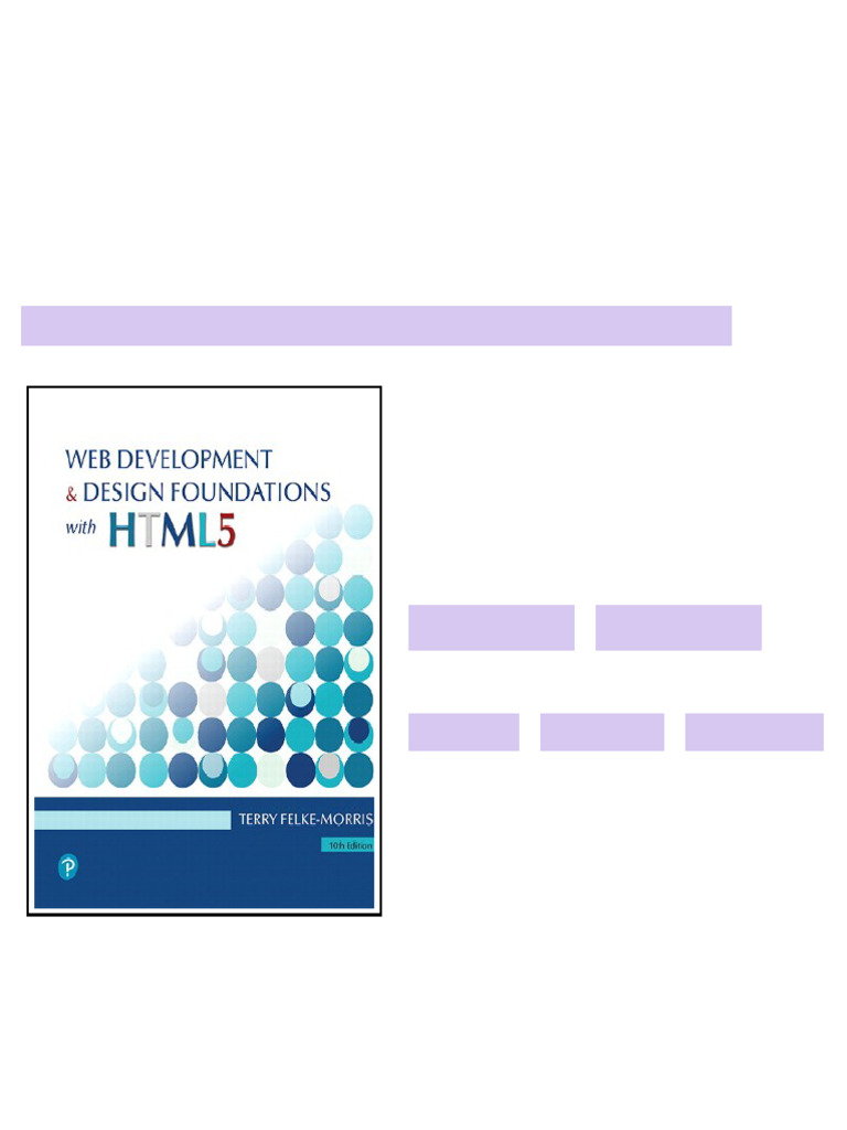 Solution Manual for Web Development and Design Foundations with HTML5 10th Edition Terry Felke ...