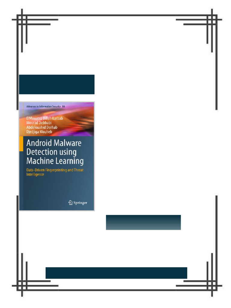 Android Malware Detection using Machine Learning: Data-Driven ...