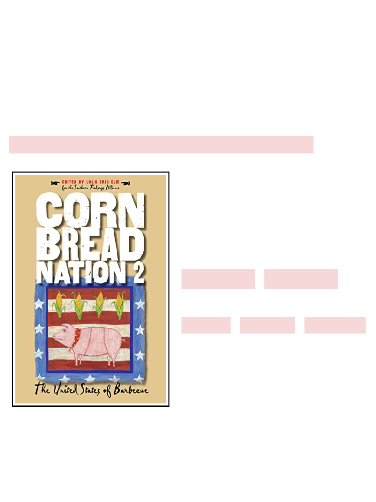 Cornbread Nation 2 The United States of Barbecue 1St Edition Edition ...
