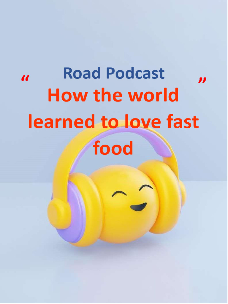 How the World Learned to Love Fast Food | PDF | Fast Food | Hamburgers