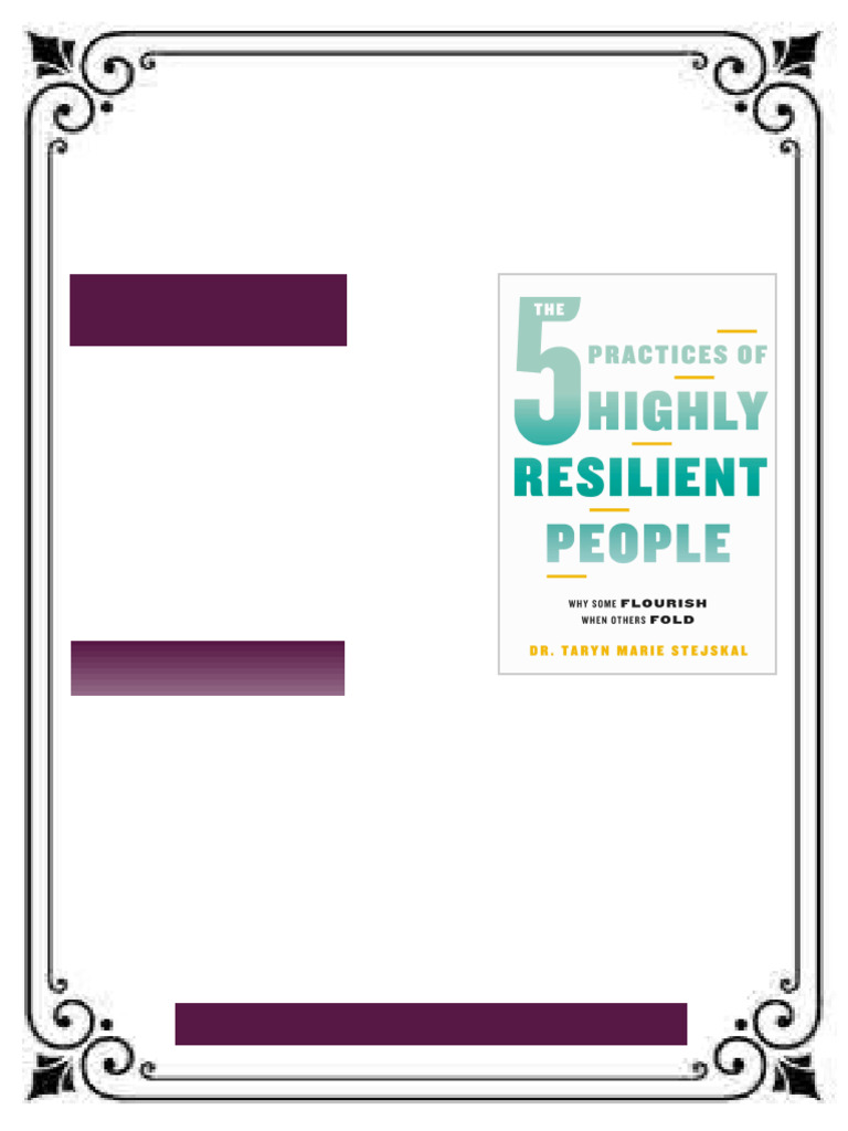 The 5 Practices of Highly Resilient People 1st Edition Dr. Taryn Marie ...