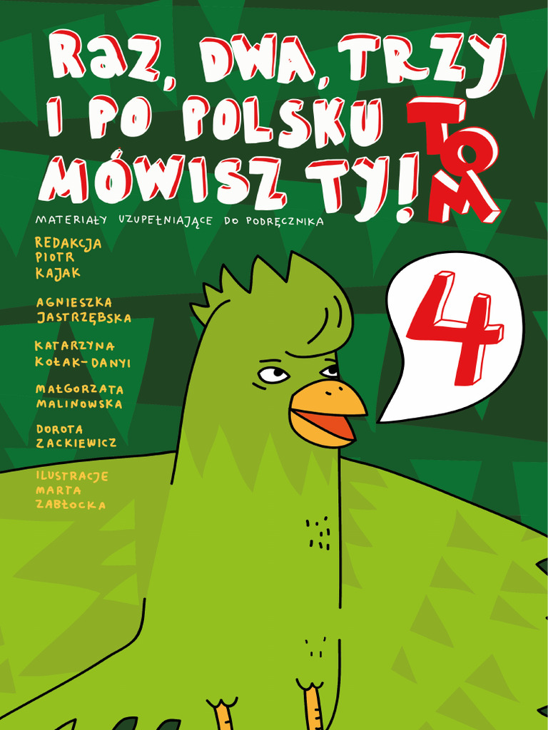 „Raz,_Dwa,_Trzy_I_Po_Polsku_Mówisz_Ty!”_–_Tom_4_Materiały_uzupełniające | PDF