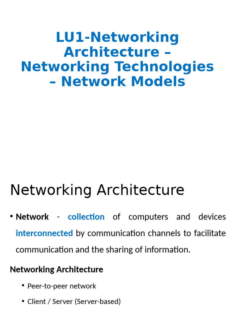 LU1-Networking Architecture – Networking Technologies – Network Models ...