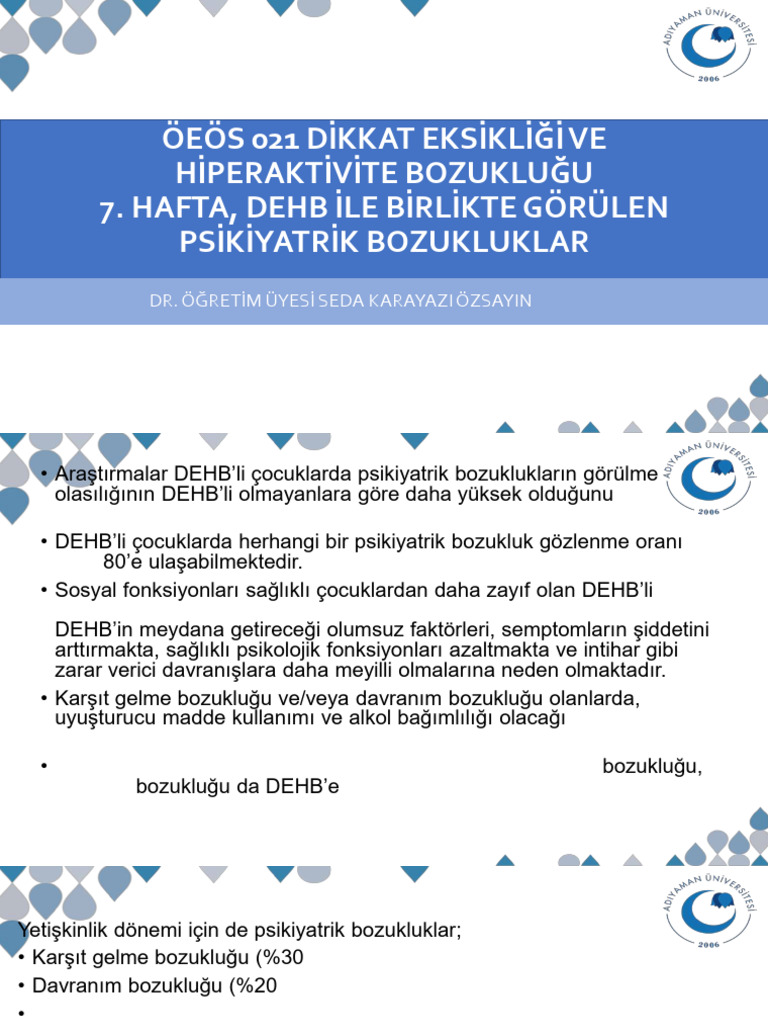 Öeös 021 Di̇kkat Eksi̇kli̇ği̇ Ve Hi̇perakti̇vi̇te Bozukluğu 7. Hafta (1) | PDF