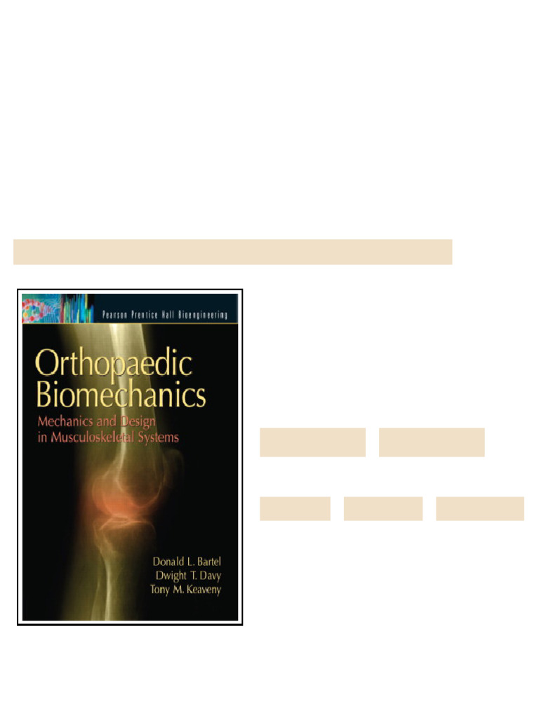 Solution Manual for Orthopaedic Biomechanics: Mechanics and Design in ...