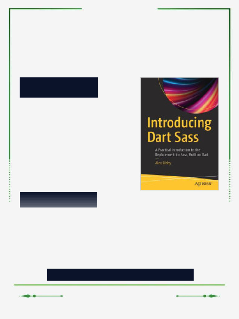Introducing Dart Sass A Practical Introduction to the Replacement for ...