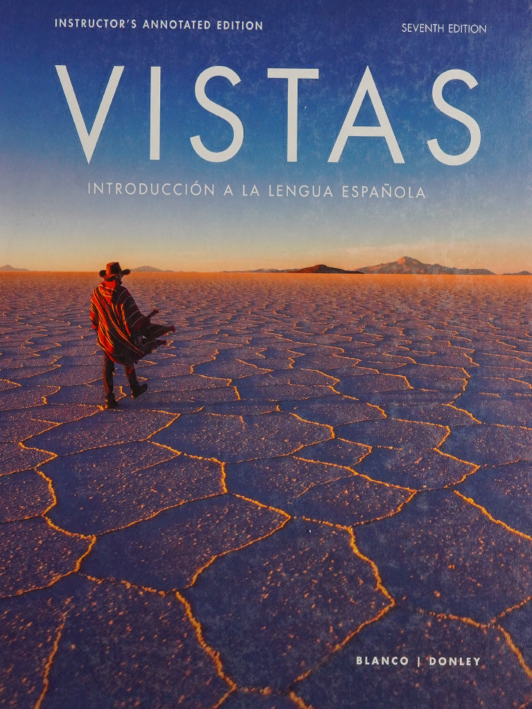 Vistas Spanish Textbook Overview | PDF | Language Acquisition | Learning