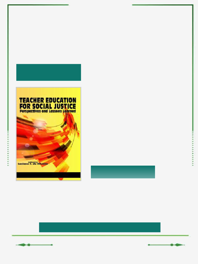 Teacher Education for Social Justice Perspectives and Lessons Learned ...