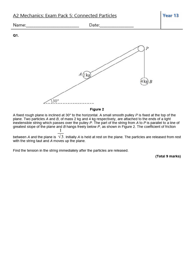 Exam Pack 5 - Connected Particles - Pulleys | PDF | Force | Tension ...