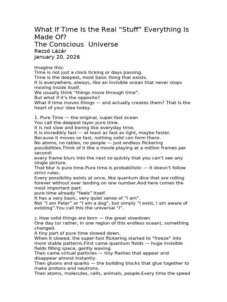 What If Time Is the Real “Stuff” Everything Is Made Of? The Conscious Universe | PDF | Physics ...