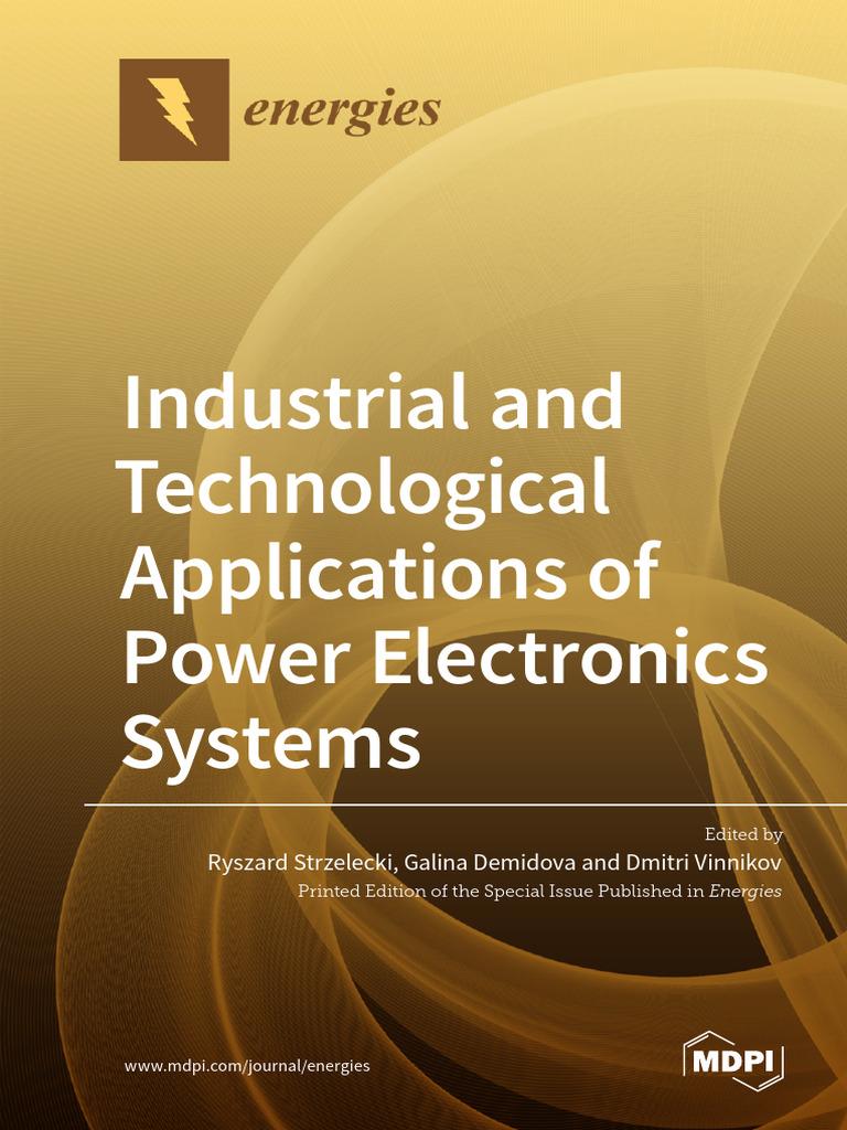 Industrial and Technological Applications of Power Electronics Systems ...