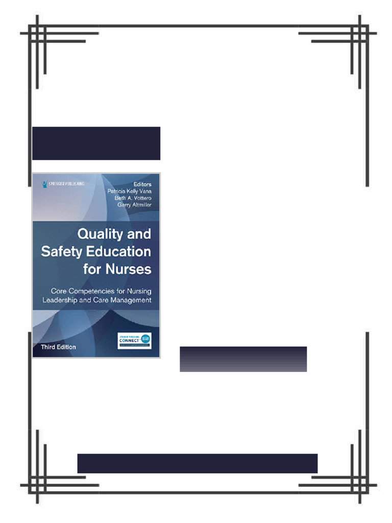 Quality and Safety Education for Nurses: Core Competencies for Nursing ...