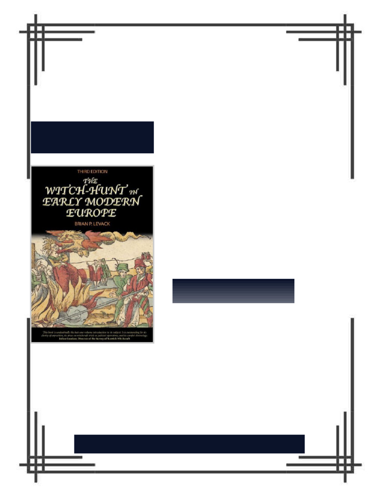 The Witch Hunt in Early Modern Europe 3rd Edition Brian Levack ebook ...