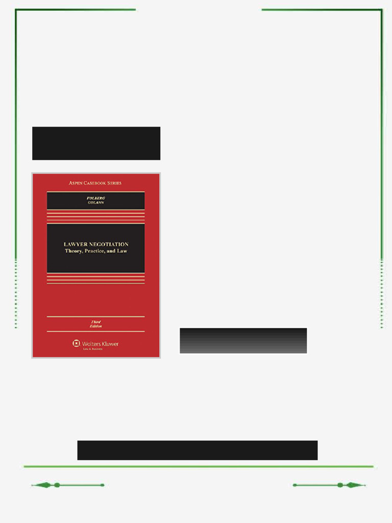 Lawyer Negotiation: Theory, Practice, and Law (Aspen Casebook Series ...