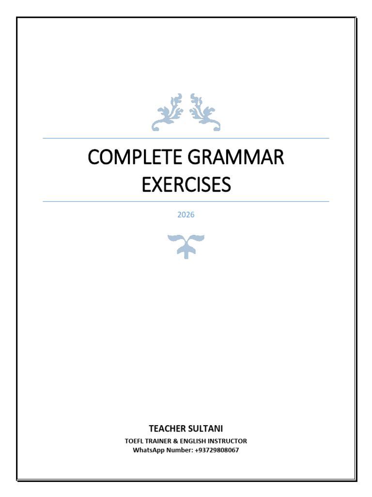 Complete Grammar Exercises of Teacher Sultani | PDF | Syntax | Linguistics