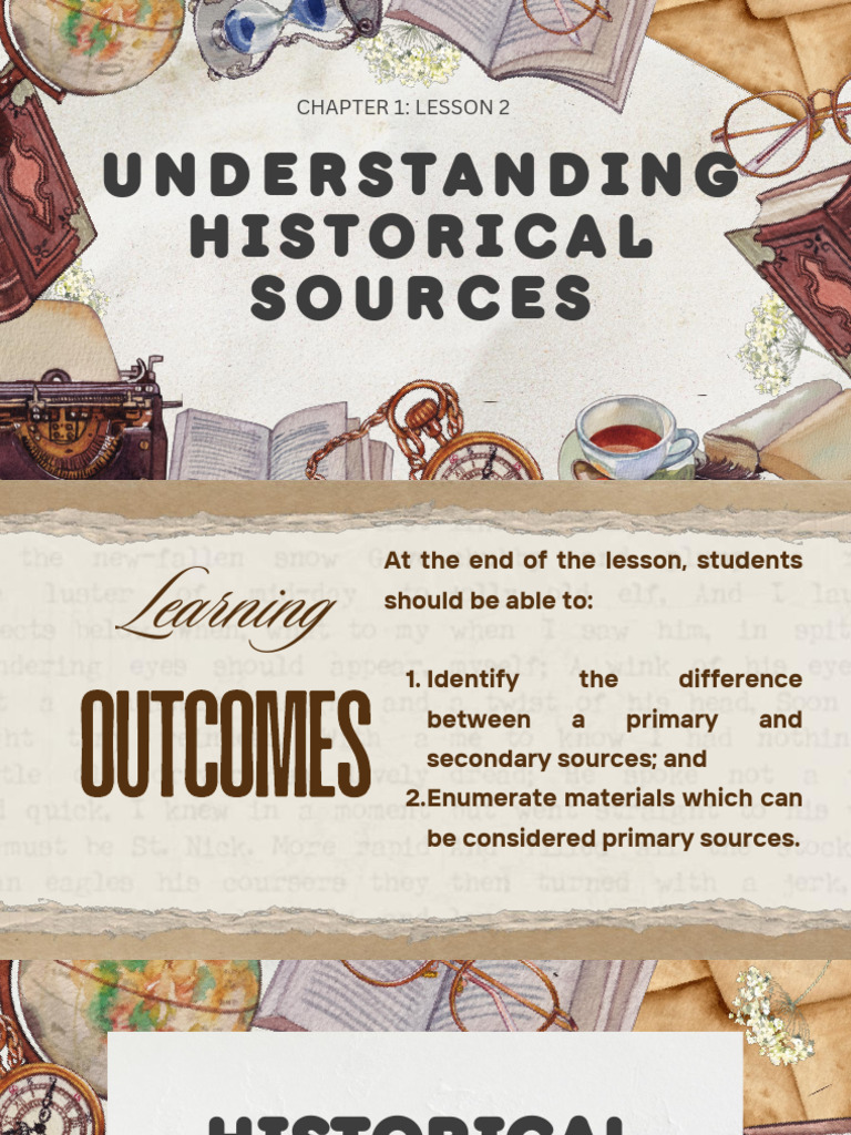 Chapter 1 - Lesson 2 - Understanding Historical Sources | PDF