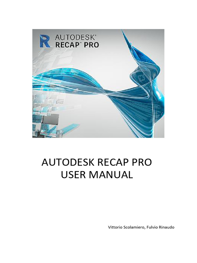 Autodesk ReCap Pro User Manual Guide | PDF | Computer File | Computing