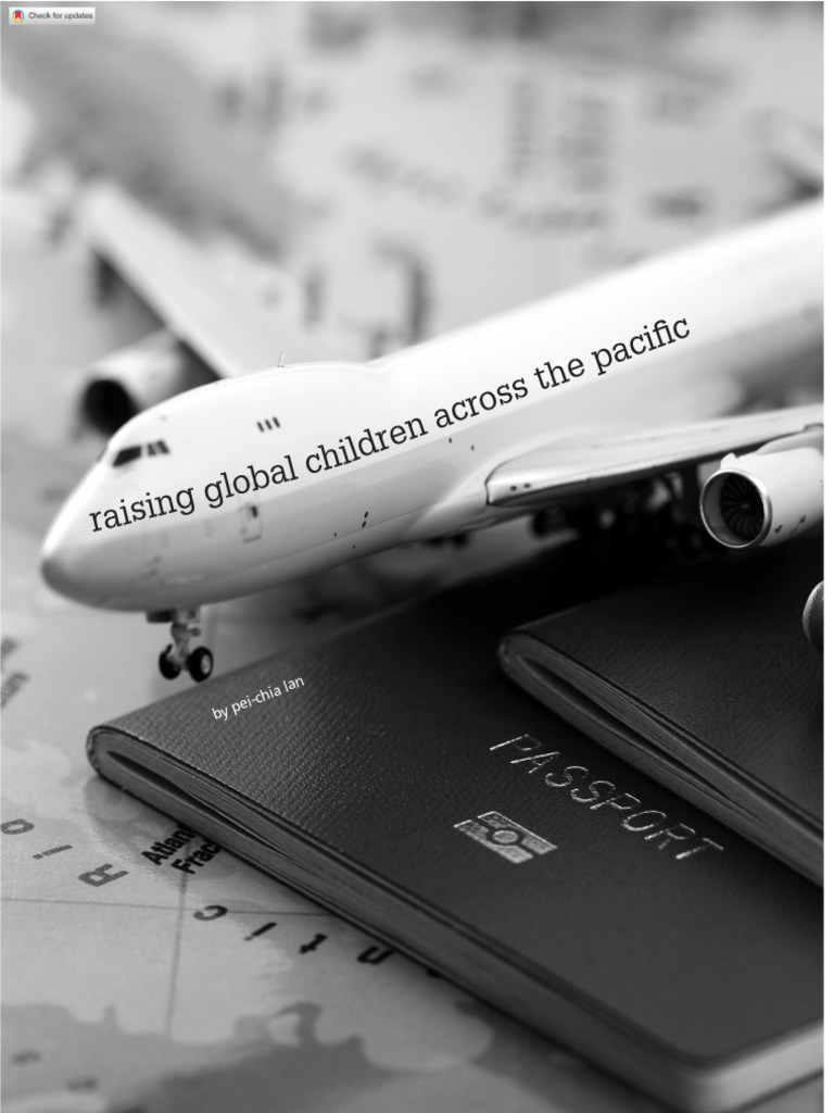 Lan - 2019 - Raising Global Children Across The Pacific - Contexts ...