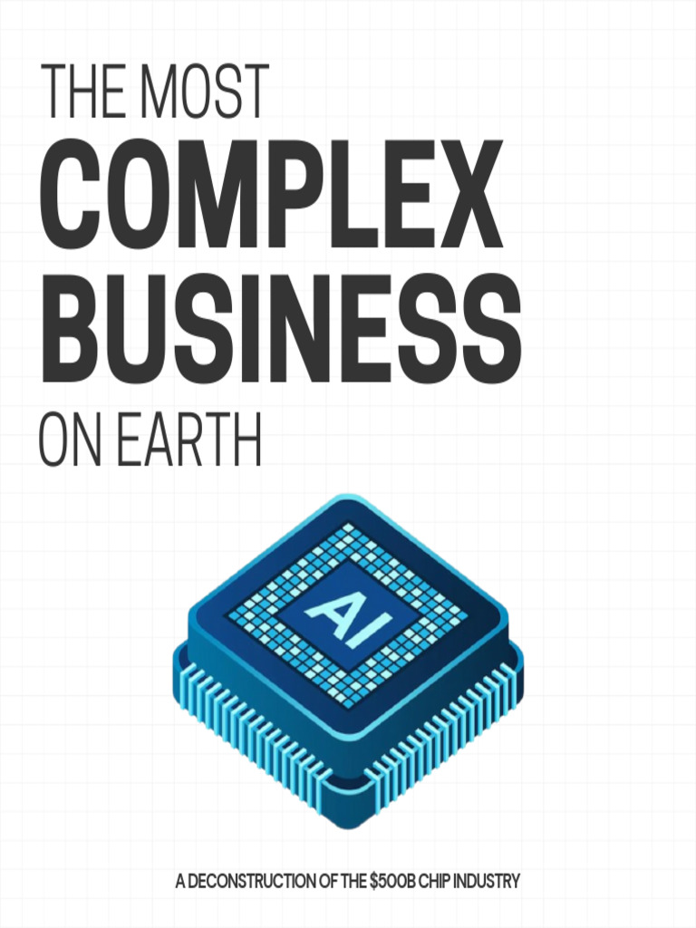The Most Complex Business On Earth | PDF