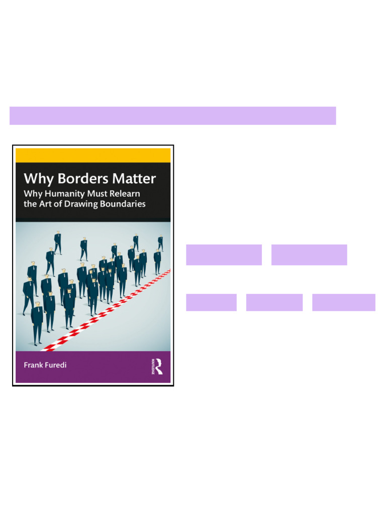 Why Borders Matter Frank Furedi ebook perfectly formatted version | PDF