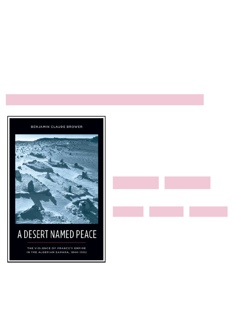 A Desert Named Peace The Violence Of Frances Empire In The Algerian ...