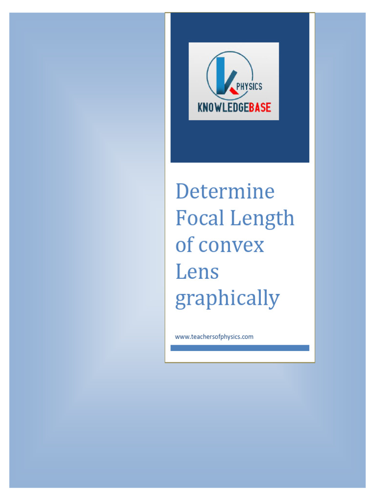 Focal Length of Convex Lens Graphically | PDF | Cartesian Coordinate ...