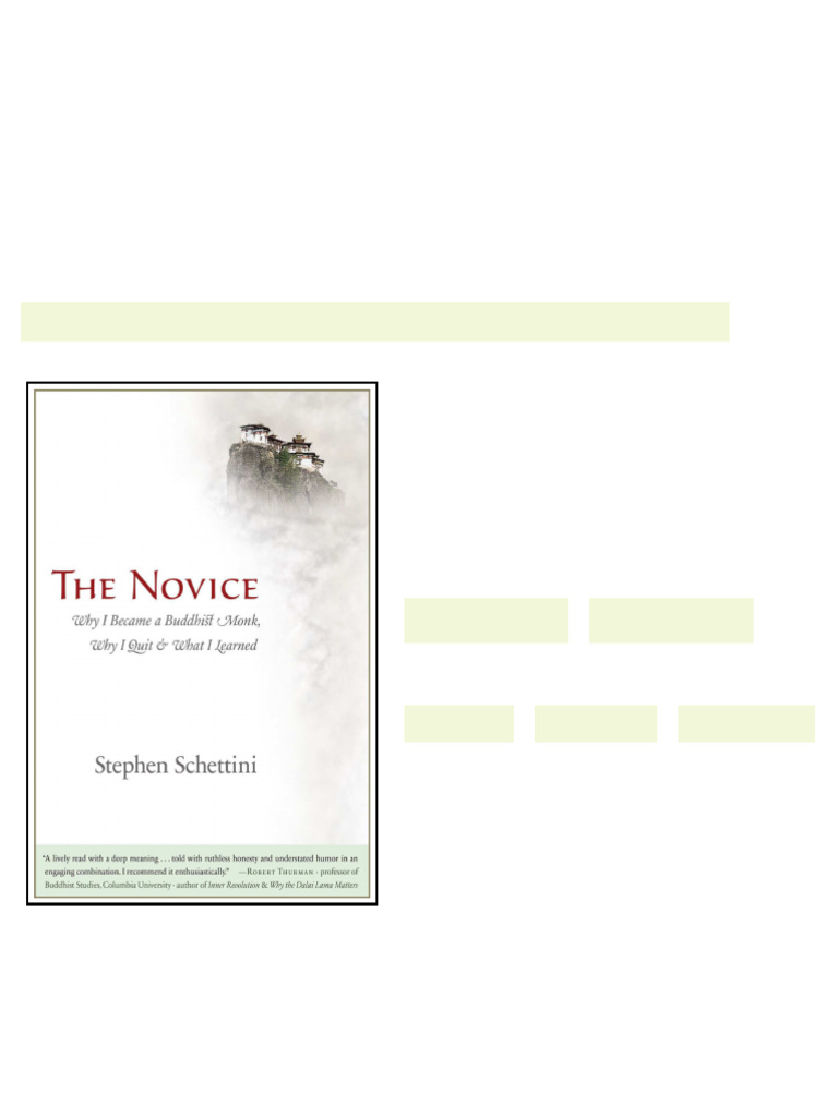 The Novice Why I Became A Buddhist Monk Why I Quit What I Learned ...