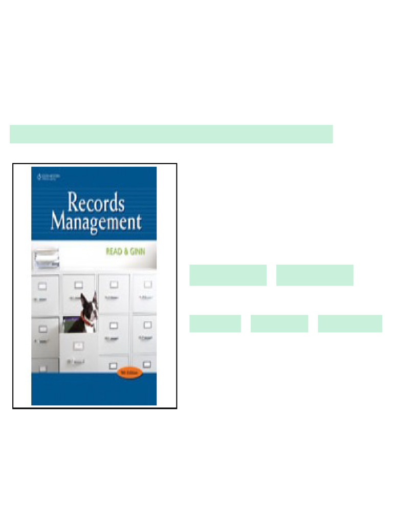 Solution Manual for Records Management, 9th Edition available any format | PDF | Records Management