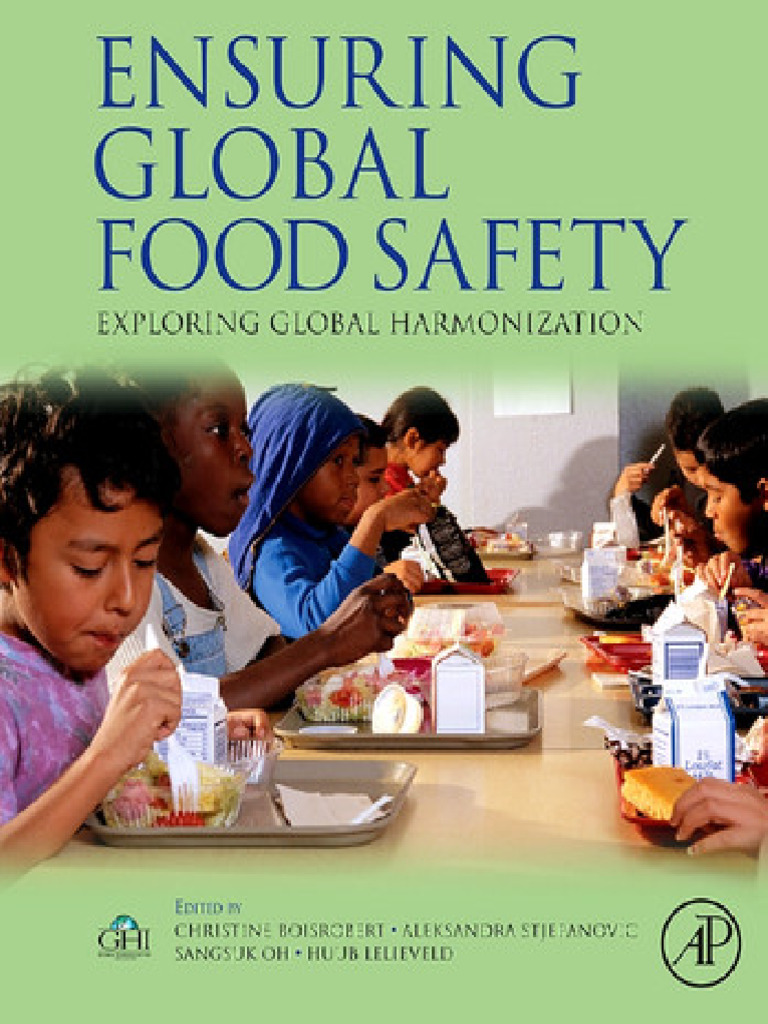 Ensuring Global Food Safety: Exploring Global Harmonization | PDF