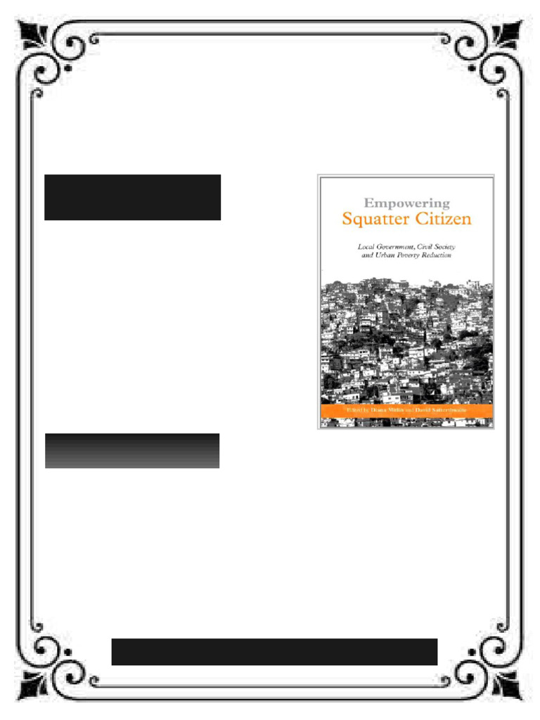Empowering Squatter Citizen Local Government Civil Society and Urban ...