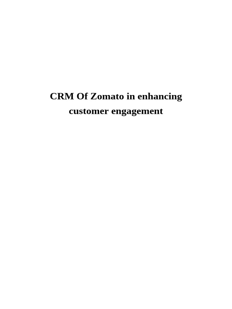 Zomato's CRM Strategies for Customer Engagement | PDF | Customer ...